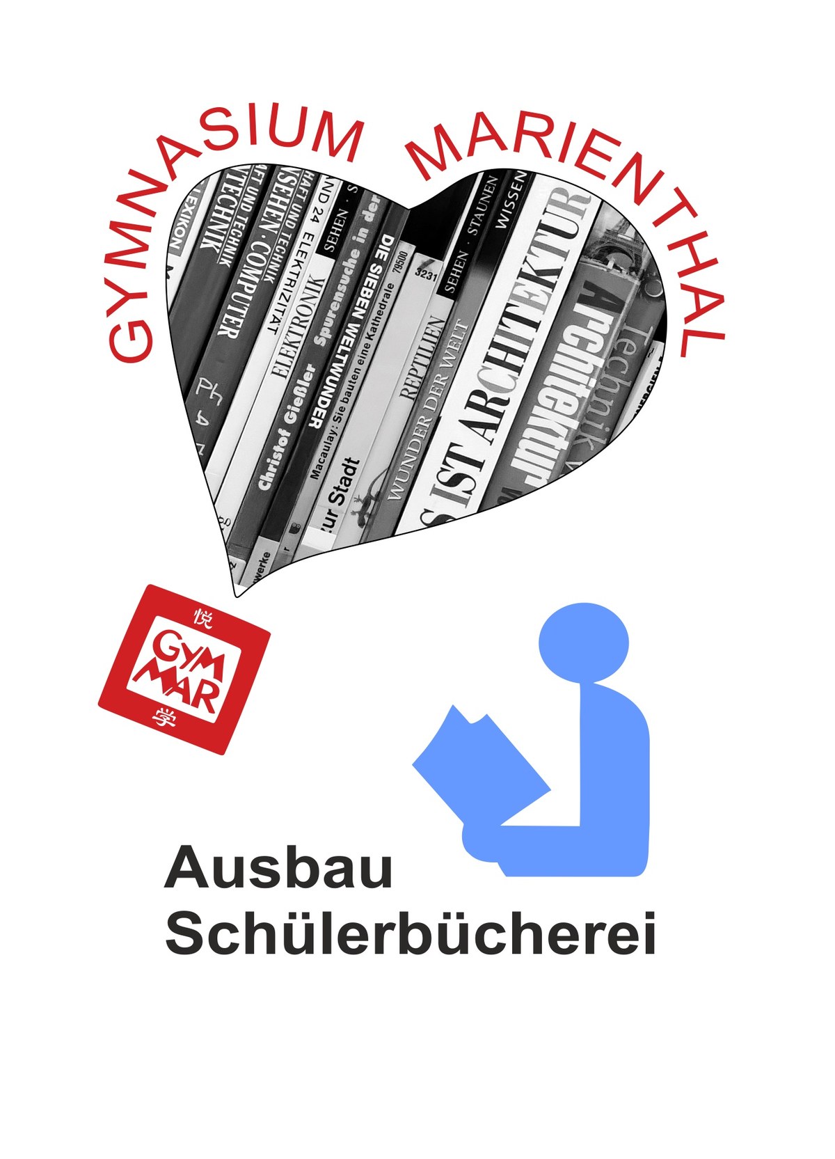 Projekt "Ausbau der Schülerbücherei" — Gymnasium Marienthal